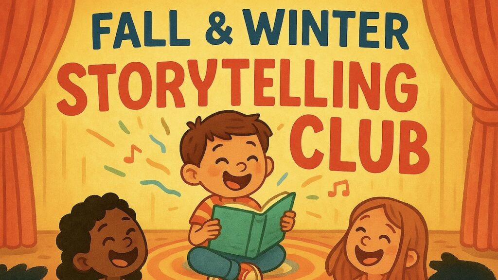 Fall & Winter Storytelling Club - The Arts Incubator